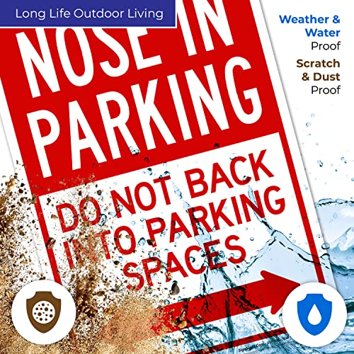 Nose In Parking Do Not Back Into Parking Spaces With Bidirectional Arrow Sign, 10x14 Inches, Rust Free .040 Aluminum, Fade Resistant, Made in USA by Sigo Signs