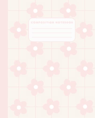 Composition Notebook: Wide Ruled Lined Paper Journal | Pink Flowers Pattern Workbook for Girls Teens Students School Work and College