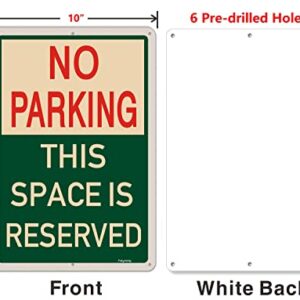 2 Pack No Parking This Space is Reserved Signs 14x10 Inches No Parking Signs Traffic Control Signs Metal Reflective Sturdy Rust Aluminum Weatherproof Durable Easy to Install