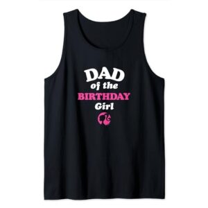 Barbie - Dad Of The Birthday Girl Tank Top