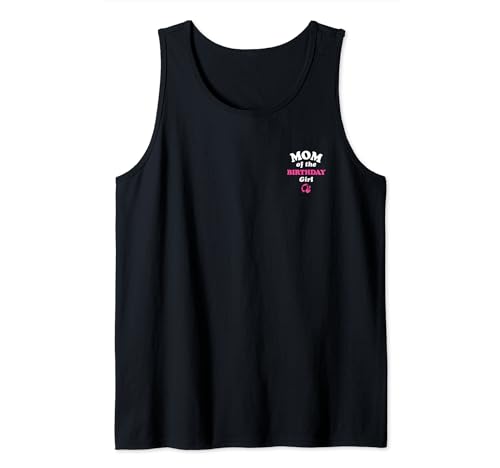 Barbie - Mom Of The Birthday Girl Tank Top