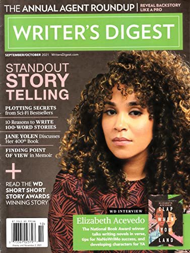 Writer's Digest Magazine, * September / October, 2021 * Volume, 101 * No. 05 * Display until November, 02nd 2021 ** ( PLEASE NOTE: ALL THESE MAGAZINES ARE PETS & SMOKE FREE. NO ADDRESS LABEL, FRESH STRAIGHT FROM NEWSSTAND. (SINGLE ISSUE MAGAZINE)