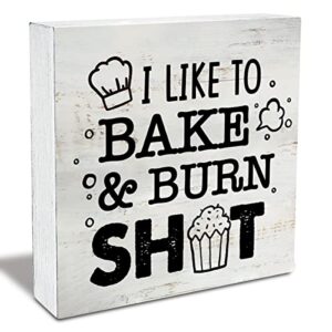 rustic i like to bake & burn wood box sign funny kitchen wooden box sign farmhouse home kitchen desk shelf decor (5 x 5 inch)