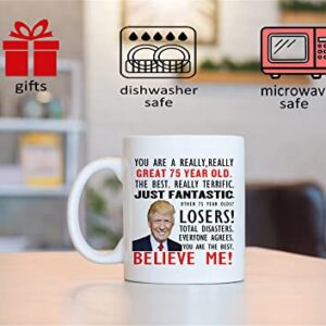 Qsavet 75th Birthday Gifts For Women, Trump Coffee Mugs for 75 Year Old, 1948 Birthday Gifts for Men, Novelty Coffee Mug for Mom, Dad, Family, Neighbor, Coworker, Teacher - 11oz Trump Mug