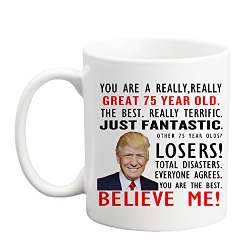 Qsavet 75th Birthday Gifts For Women, Trump Coffee Mugs for 75 Year Old, 1948 Birthday Gifts for Men, Novelty Coffee Mug for Mom, Dad, Family, Neighbor, Coworker, Teacher - 11oz Trump Mug