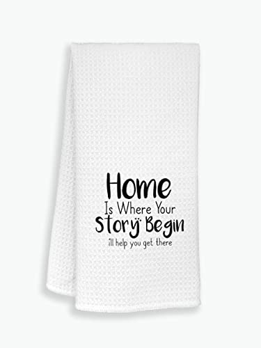 ZJSYXXU Home is Where Your Story Begin Kitchen Towels Dishcloths,Funny Housewarming Dish Towels Tea Towels Hand Towels for Kitchen,Perfect Housewarming Gifts for Women Men Couples Family Mom