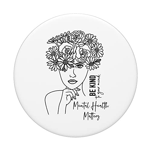 Mental Health Matters Floral Brain Be Kind To Your Mind PopSockets Swappable PopGrip