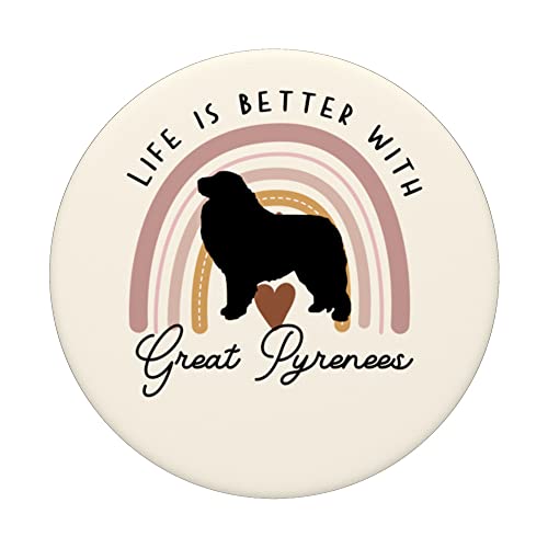 Life is Better Great Pyrenees Rainbow Dog Mom PopSockets Swappable PopGrip