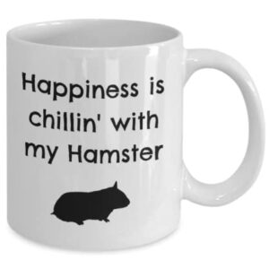 Hamster Coffee Mug, Hamster Coffee Cup, Hamster Gifts, Hamster Gifts for Her, Hamster Gifts For Him, Chillin with my Hamster (11 Fl Oz)