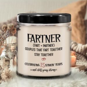 The Improper Mug Fartner 15 Years Anniversary Candle for Husband from Wife Couples Funny Fifteen Yr Together 15th Wedding Fart Jokes 9 Oz. Vanilla Scented Soy Wax for