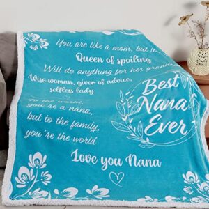 Best Nana Ever Blanket Gift for Nana - Wonderful Blankets for Granny with Thick Double Layered Fleece and Sherpa Blanket Fabric | Wholesome I Love You Nana Gifts from grandchildren Teal 50x60