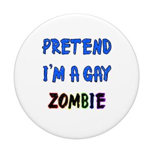 Pretend I'm A Gay Zombie Halloween Gay Bigender Pride Flag PopSockets Swappable PopGrip