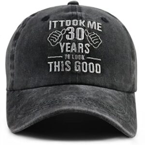 30th Birthday Decorations for Women Men, Funny 1993 Dirty 30th Birthday Gifts for Him, 30 Years To Look This Good Hats, Adjustable Cotton Embroidered Baseball Cap for Dad Mom Husband Wife Friends