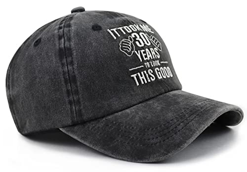 30th Birthday Decorations for Women Men, Funny 1993 Dirty 30th Birthday Gifts for Him, 30 Years To Look This Good Hats, Adjustable Cotton Embroidered Baseball Cap for Dad Mom Husband Wife Friends