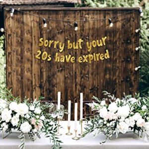 Sorry But Your 20s Have Expired Gold Glitter Banner - Happy 30th Birthday Party Banner - 30th Birthday Party Decorations and Supplies - 30th Wedding Anniversary Decorations