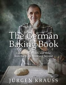 the german baking book: cakes, tarts, breads, and more from the black forest and beyond