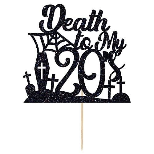 Black Glitter Death to My 20’s Cake Topper, Rip Twenties/Cheers to 30 Years/Happy 30th Birthday, Death to My Youth 30th Birthday Party Decorations