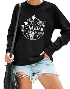 alice in wonderland sweatshirt women vintage mad hatter shirt magic kingdom pullover vacation long sleeve tops black