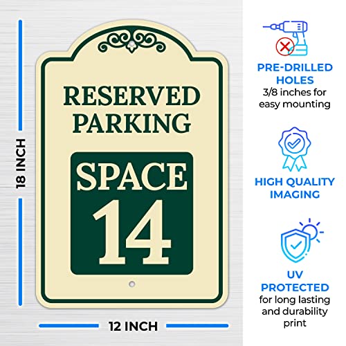 Reserved Parking Space 14 Décor Sign, Green Light, 12x18 Inches, ACM, Fade Resistant, Made in USA by Sigo Signs