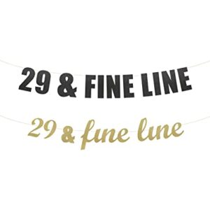 29 & Fine Line banner - 29th Birthday, 29 Birthday Party, Not 30 Yet Party Banner, Birthday party Hanging letter sign (Customizable)