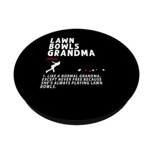 Funny Lawn Bowls Grandma Idea For Women & Funny Retirement PopSockets Swappable PopGrip