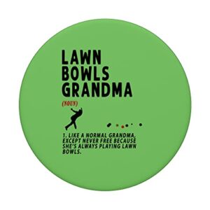 Funny Lawn Bowls Grandma Idea For Women & Funny Retirement PopSockets Swappable PopGrip