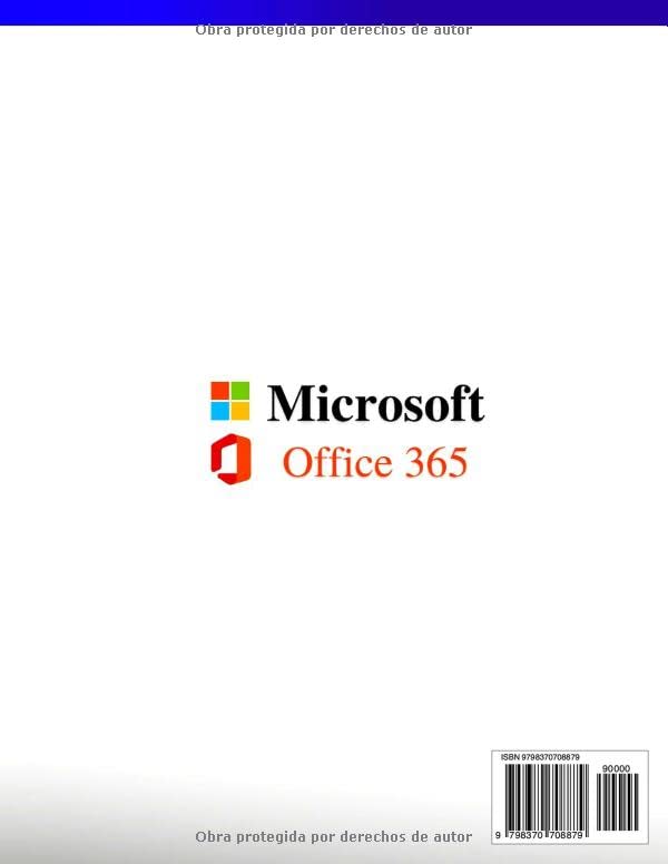 Microsoft Office 365: [9 en 1] La guía todo en uno más actualizada, de principiante a experto, para dominar todo lo que necesita saber sobre Word, ... Publisher y mucho más (Spanish Edition)