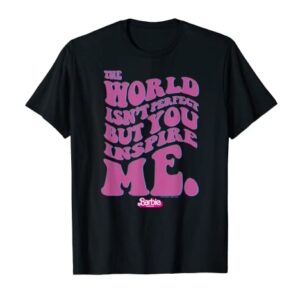 Barbie The Movie - You Inspire Me T-Shirt