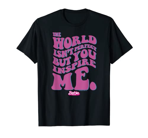 Barbie The Movie - You Inspire Me T-Shirt