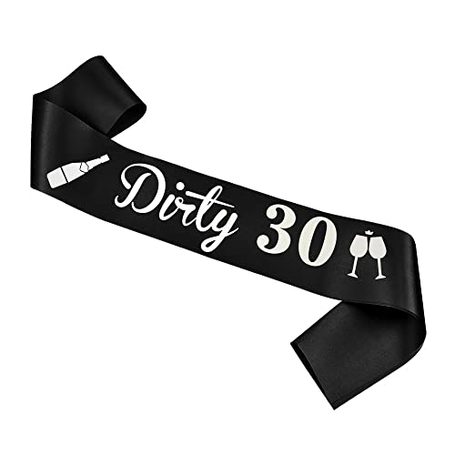 Thirty Birthday Sash - Black "Dirty Thirty" Sash - 30th Birthday Gifts Birthday Sash for Women Birthday Party Supplies - Sash for Birthday Parties