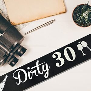 Thirty Birthday Sash - Black "Dirty Thirty" Sash - 30th Birthday Gifts Birthday Sash for Women Birthday Party Supplies - Sash for Birthday Parties