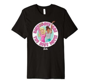 barbie - birthdays are the best days premium t-shirt