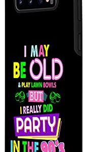 Galaxy S10 Lawn Bowls Outfit Idea For Women & Funny 90s Lawn Bowling Case