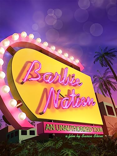 Barbie Nation: An Unauthorized Tour