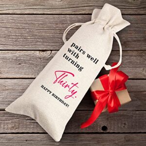 Maydvdv 30th Birthday Gift|Thirty Year Birthday Wine Bag|Personalized Wine Bag|30th Birthday Party Favors|Party Decor Wine Bag|Pairs Well With Turning Thirty Wine Bag(11MA03)