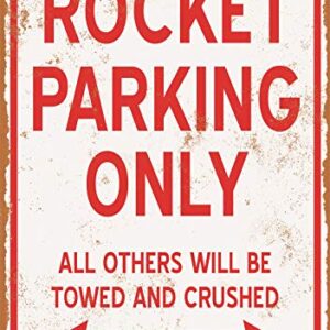 RetroRust 7 x 10 METAL SIGN - ROCKET PARKING ONLY - Vintage Rusty Look