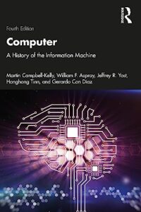 computer: a history of the information machine