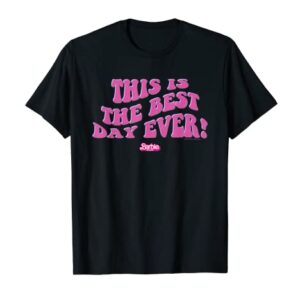 Barbie The Movie - This Is The Best Day Ever! T-Shirt