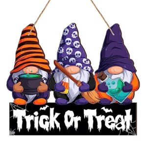 trick or treat sign for front door halloween hanging sign gnome welcome door sign wood door hanger horror door decor for home wall party decoration 11.81 x 9.84