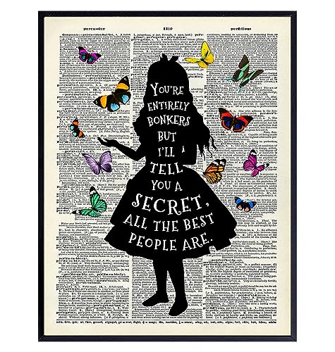 Alice in Wonderland Quote Wall Art 11x14 - Inspirational Gift for Women - Funny Sayings Poster Picture - Positive Quotes - Motivational Wall Art for Women -Teen Girls Bedroom, Living room, Home Office