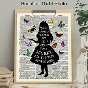 Alice in Wonderland Quote Wall Art 11x14 - Inspirational Gift for Women - Funny Sayings Poster Picture - Positive Quotes - Motivational Wall Art for Women -Teen Girls Bedroom, Living room, Home Office