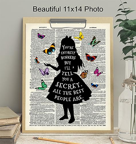 Alice in Wonderland Quote Wall Art 11x14 - Inspirational Gift for Women - Funny Sayings Poster Picture - Positive Quotes - Motivational Wall Art for Women -Teen Girls Bedroom, Living room, Home Office