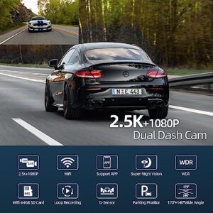 Dash Cam Front and Rear with WiFi, 2.5K Front & 1080P Rear Dual Dashcam for Car, Dash Camera with Super Night Vision, Parking Mode, Free 64G SD Card, 170° Wide Angle, G-Sensor, APP Control, Real WDR