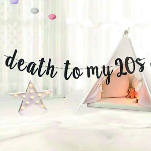 Death to My 20s Banner -Funny 30th Birthday Decorations for Her or Him, Black Dirty 30 Birthday Sign, Happy 30th Birthday Party props