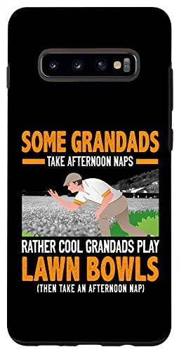 Galaxy S10+ Lawn Bowls Idea For Grandad & Funny Mens Lawn Green Bowls Case