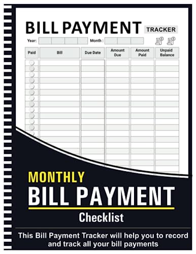 Bill Tracker Notebook: Monthly Bill Organizer & Planner for Budgeting Financial, Finance & Payments Checklist Organizer - 8.5" x 11" 100 Pages