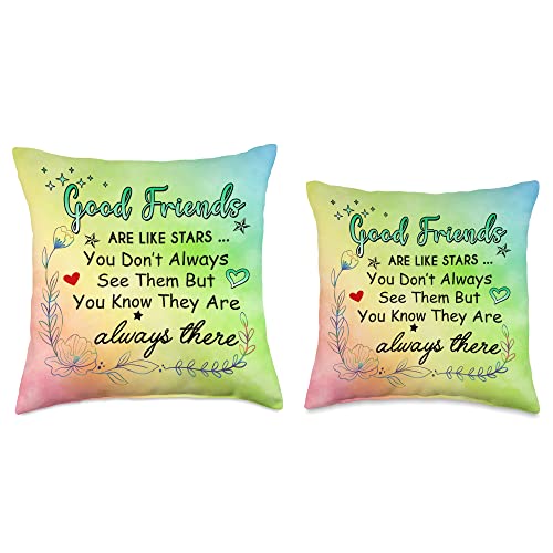 Friendship Gift For Best Friend Men and Women Good Friends are Like Stars They are Always There Friendship Throw Pillow, 16x16, Multicolor