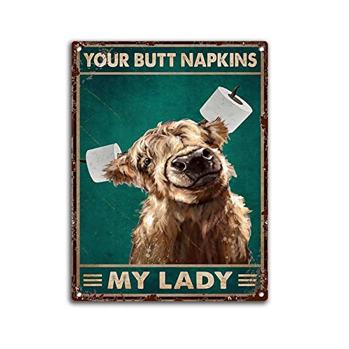 Metal Tin Sign Highland Cow Your Butt Napkins My Lady Sign Garage Kitchen Nostalgic Decor 8x12 in Christmas Wall Decor