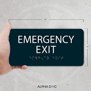 ALPHA DOG Emergency Exit Sign with Braille - ADA Compliant Tactile Emergency Exit Sign with Grade 2 Contracted Braille and Raised Text, 4x8 Inch, UV Stable for Indoor or Outdoor Use, Made in the USA