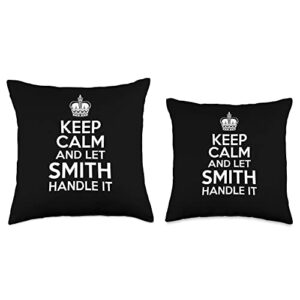 Let Smith Handle It Keep Calm Funny Custom Name Throw Pillow, 16x16, Multicolor